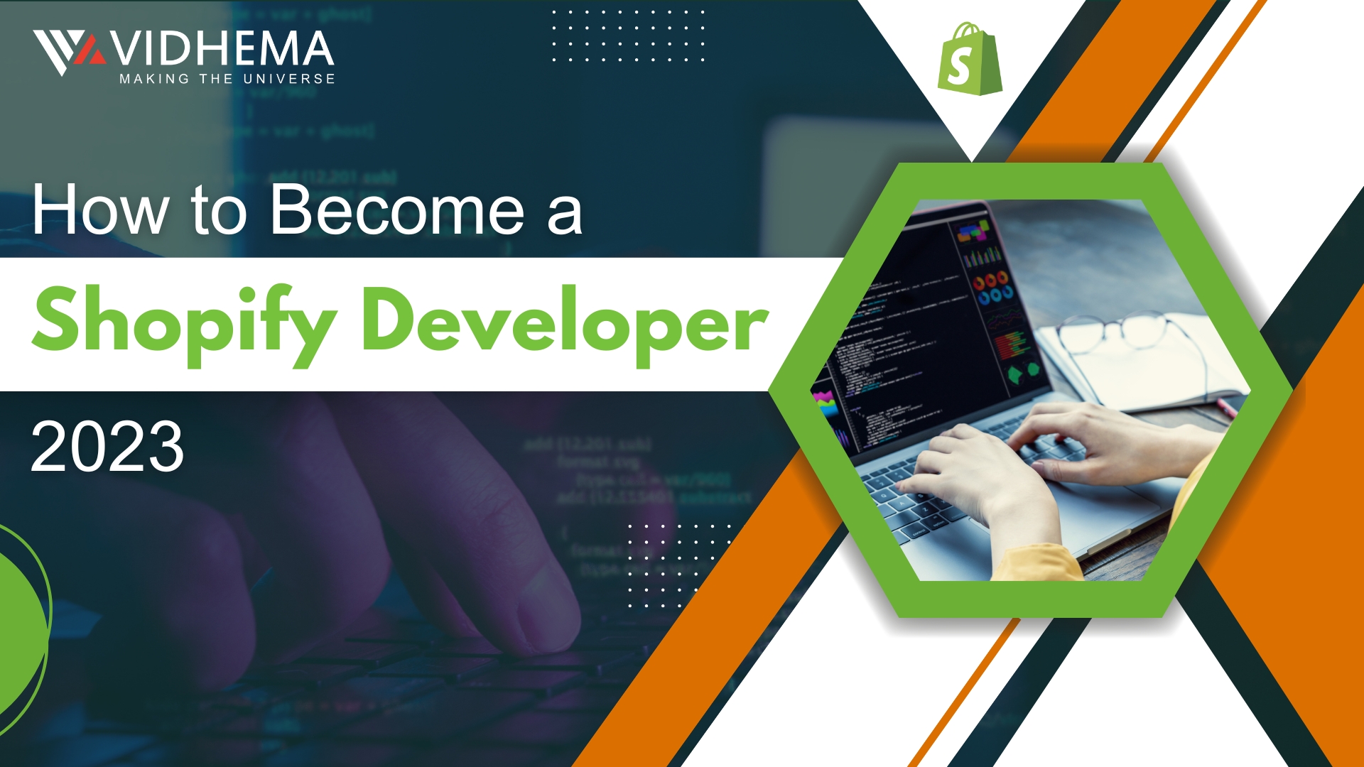 How to Become a Shopify Developer 2023 | Vidhema Technologies